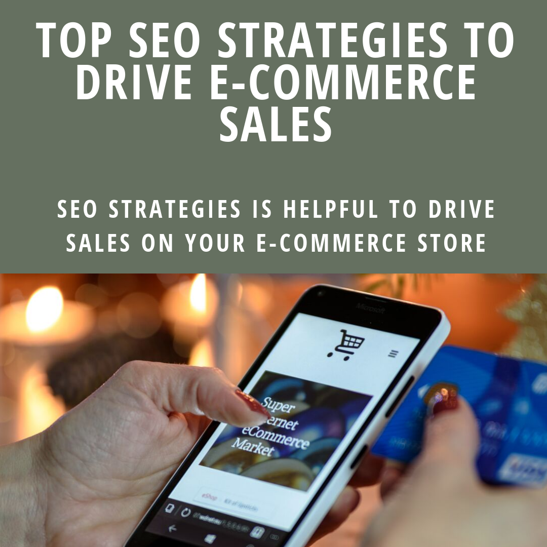Top Seo Strategies To Drive E Commerce Sales
